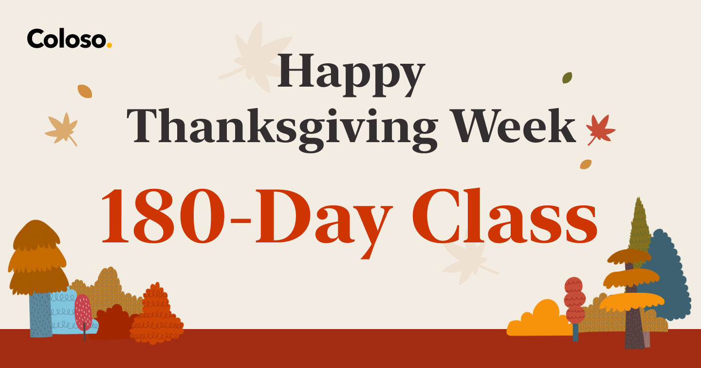 2022 Thanksgiving week 180-Day Class Lists | Coloso.