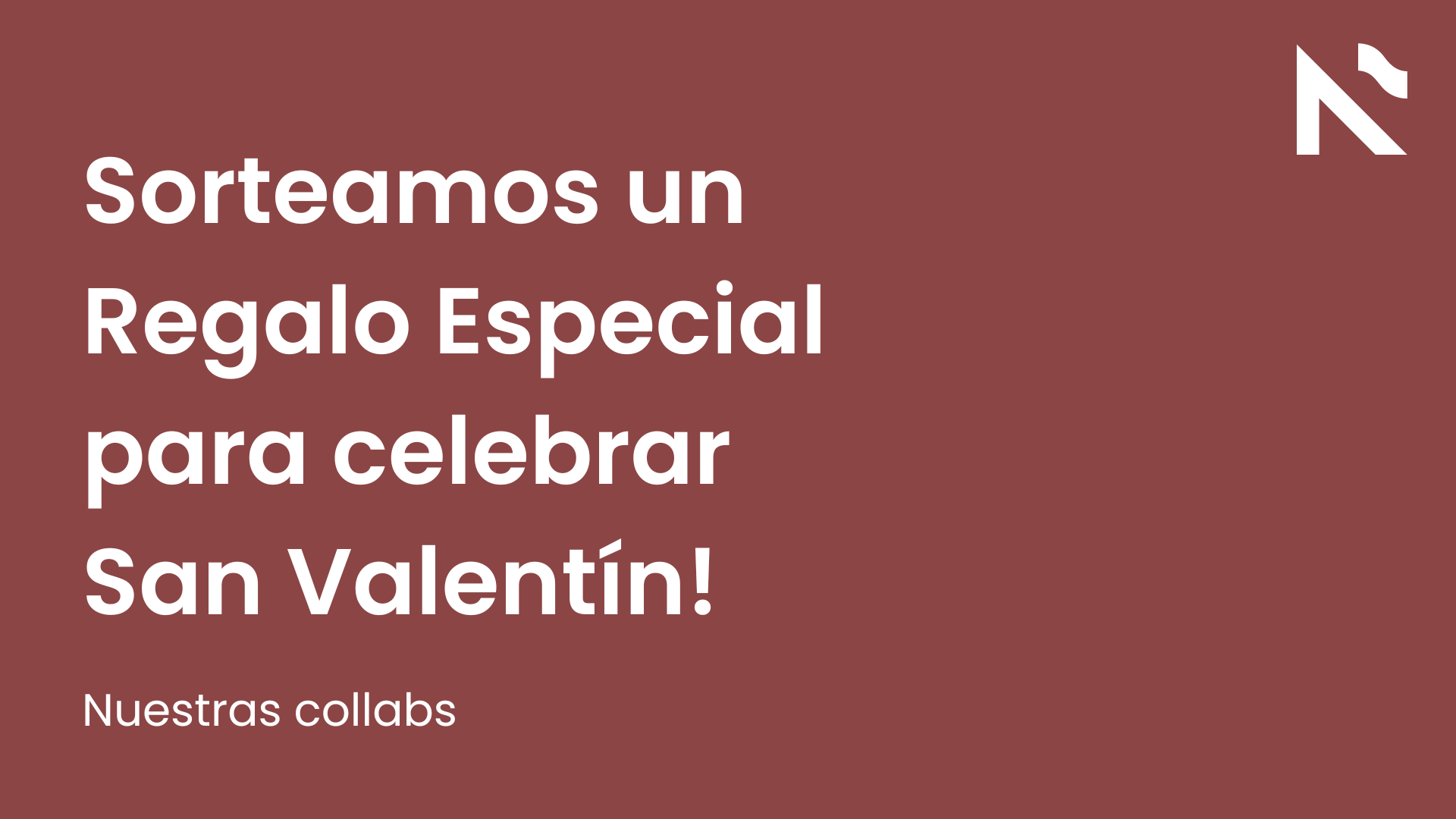 Sorteamos un Regalo Especial para celebrar San Valentín!