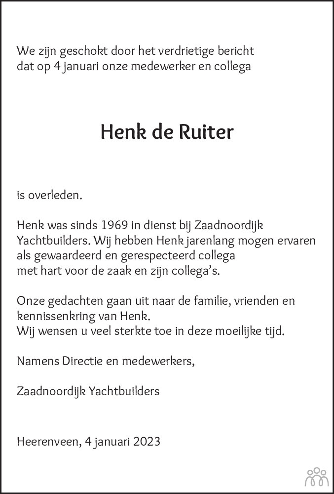 Henk de Ruiter 4 januari 2023 • overlijdensbericht en condoleances ...