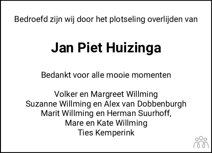 Jan Piet Huizinga 22 april 2023 • overlijdensbericht en condoleances ...