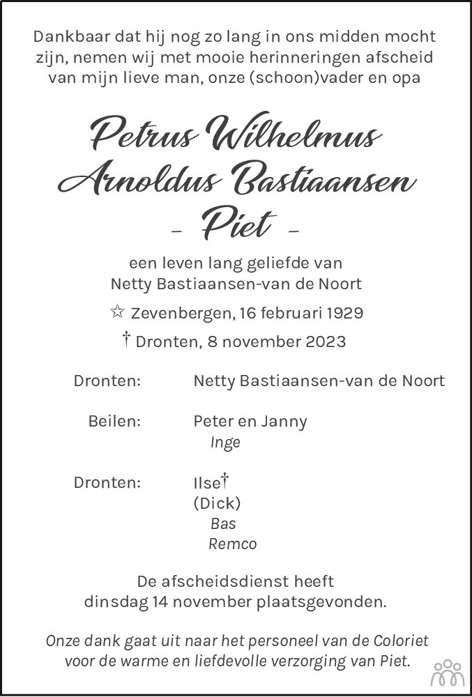 Petrus Wilhelmus Arnoldus (Piet) Bastiaansen 8 november 2023 ...