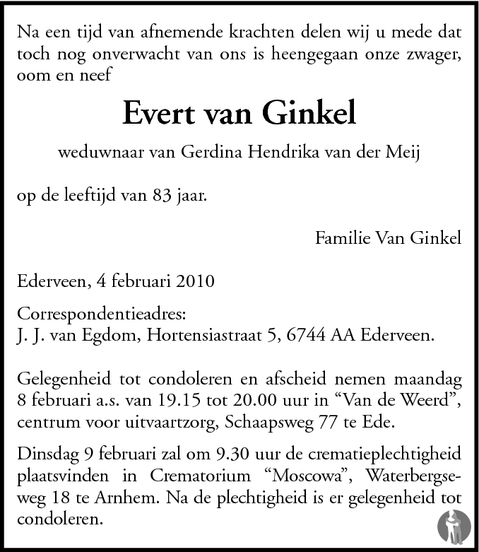Evert van Ginkel 4 februari 2010 • overlijdensbericht en condoleances ...
