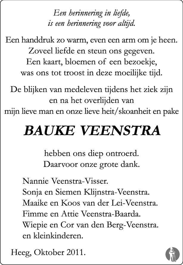 Bauke Veenstra 16 augustus 2011 • overlijdensbericht en condoleances ...