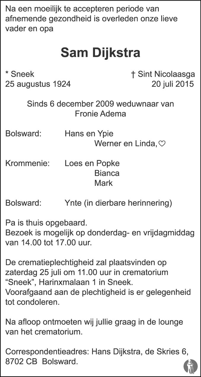 Sam Dijkstra 20 juli 2015 • overlijdensbericht en condoleances - Mensenlinq