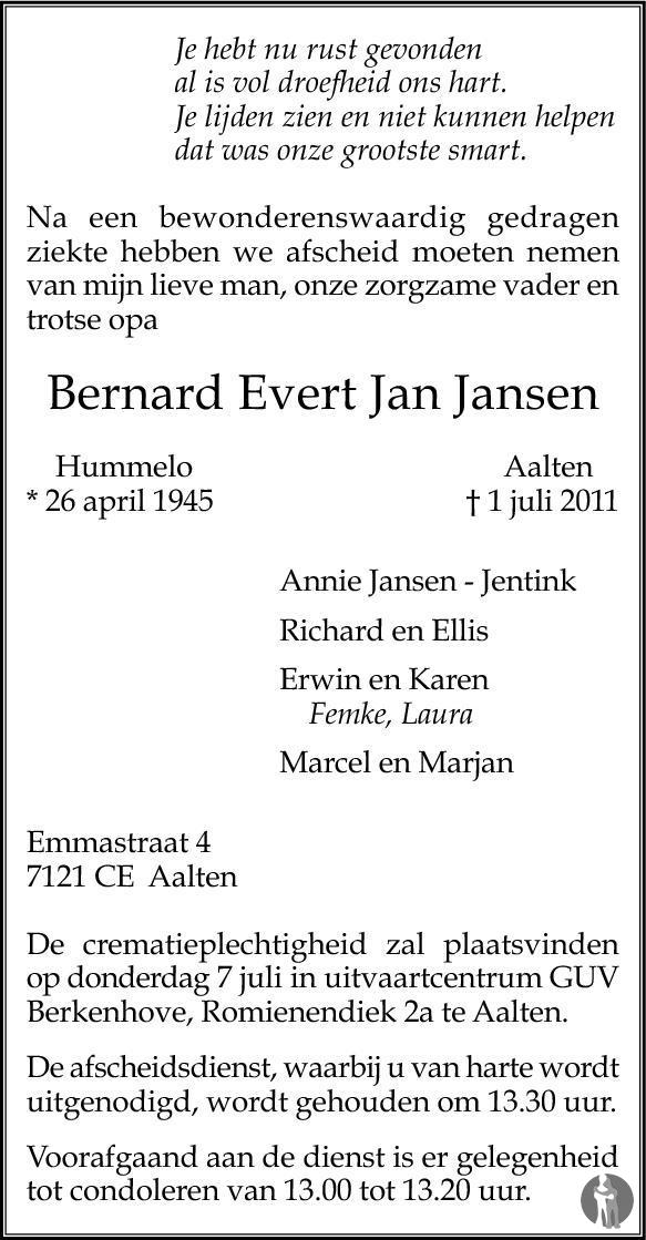 Bernard Evert Jan Jansen 1 juli 2011 • overlijdensbericht en ...
