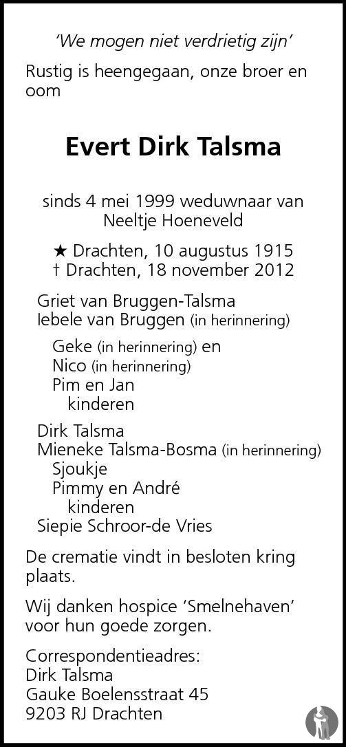 Evert Dirk Talsma 18 november 2012 • overlijdensbericht en condoleances ...