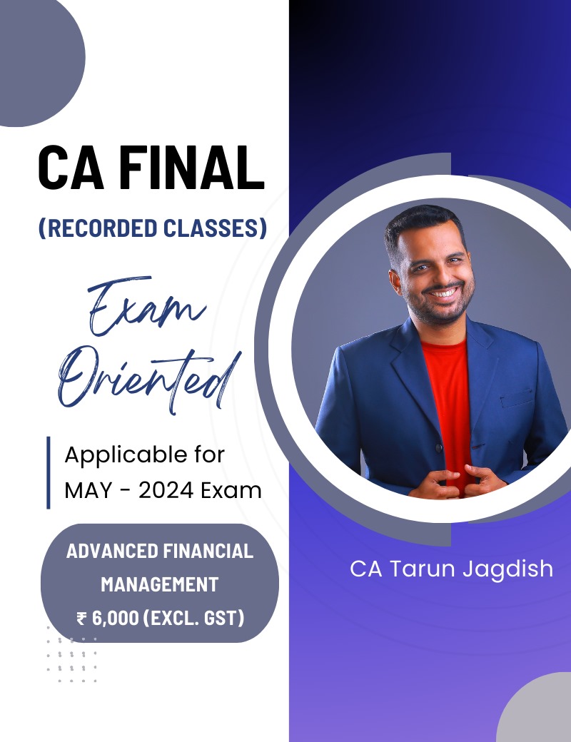 CA Final AFM (Exam Oriented) Recorded Classes - May 2024 | ANM Classes