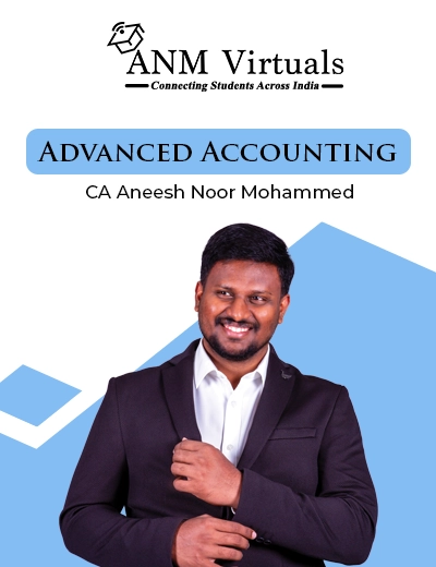 CA INTER ADVANCED ACCOUNTING | ANM Classes