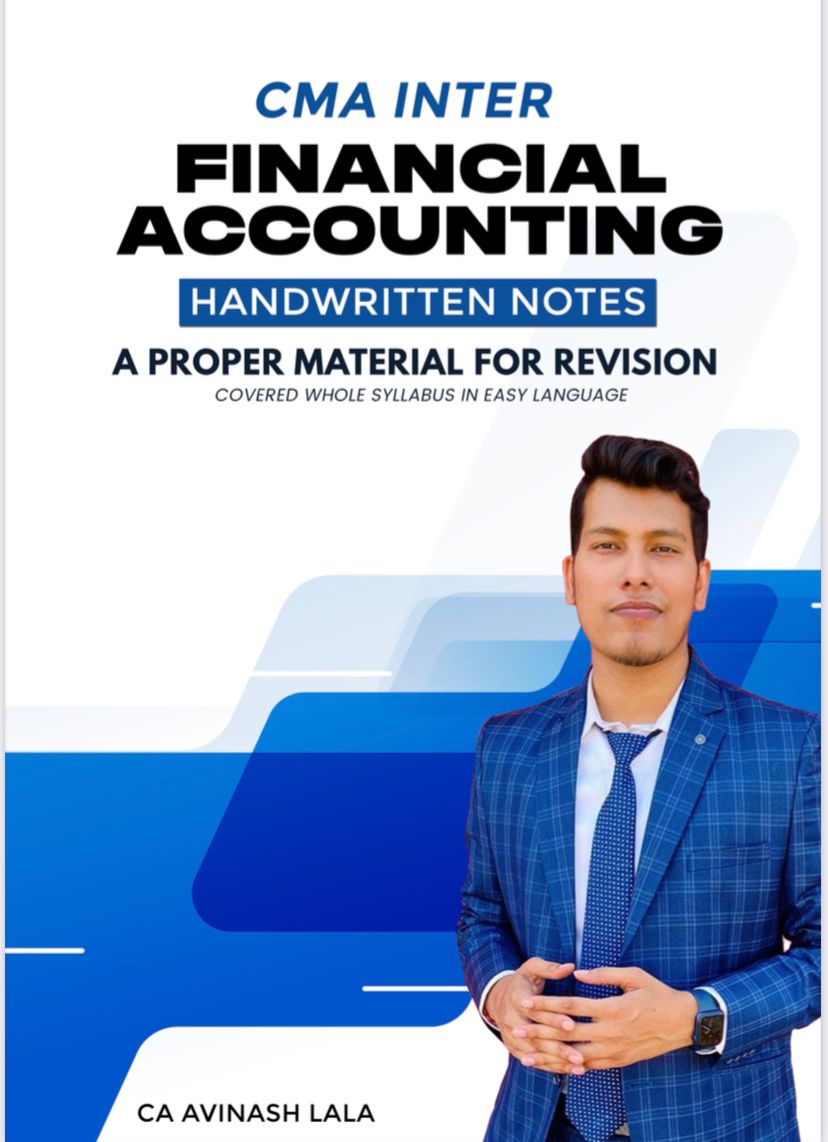 CMA Inter Financial Accounting Handwritten Notes | Avinash Lala Classes