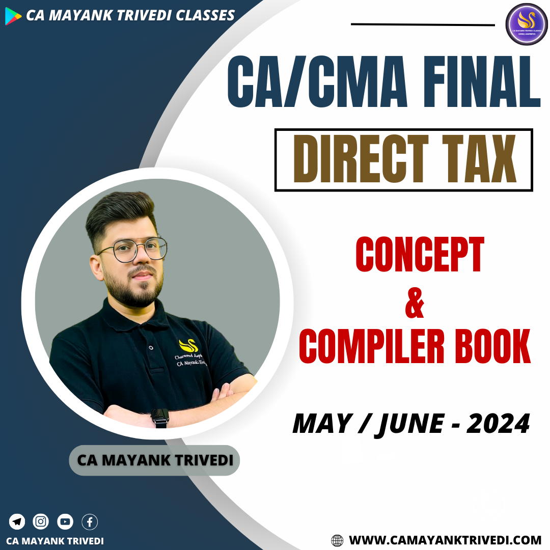 Book - CA/CS/CMA FINAL Direct Tax Concept Book & Compiler May / Nov ...