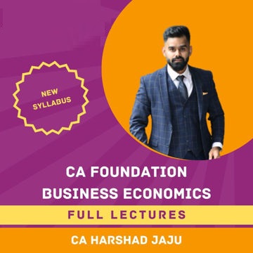 Swapnil Patni Classes CA Foundation Economics Full Course By CA Harshad Jaju | CA VISION ACADEMY