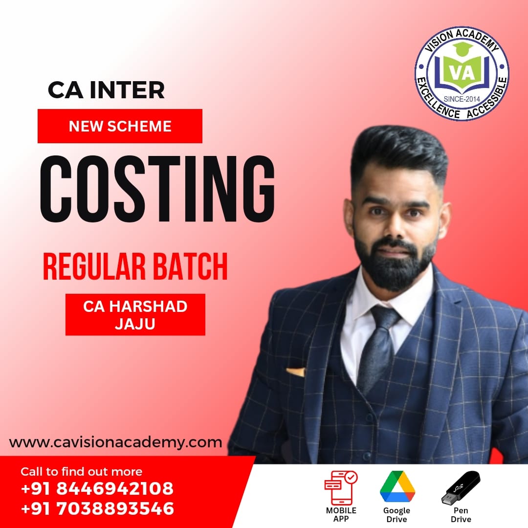 CA Inter New Scheme Costing Full Course By CA Harshad Jaju | CA VISION ... CA Inter New Scheme Costing Full Course By CA Harshad Jaju | CA VISION ...