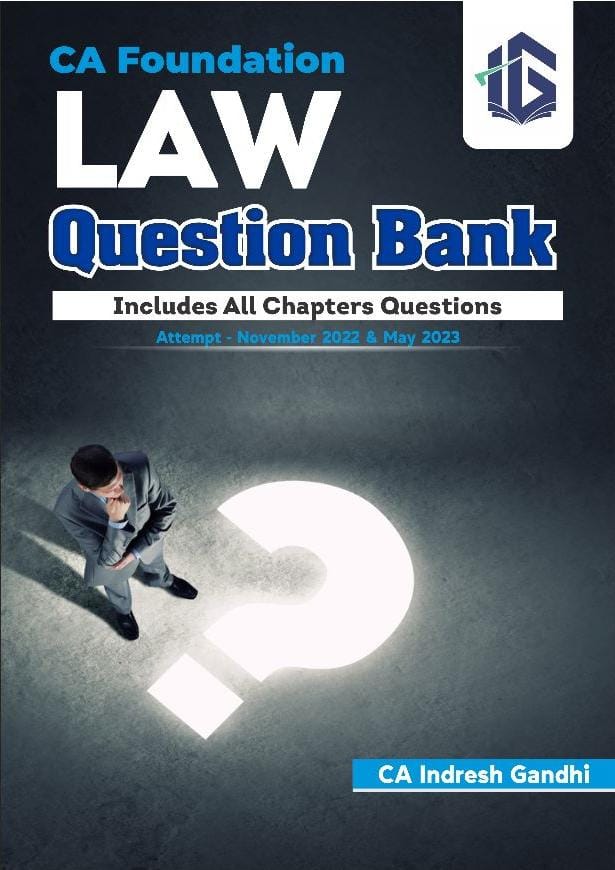 CA Foundation Law Question Bank for June & Dec 2023 (Second Edition ...