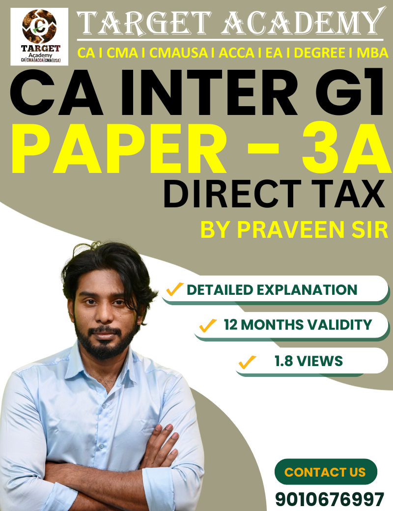CA INTER G1 PAPER - 3A: INCOME TAX LAW BY PRAVEEN SIR | My Target Academy