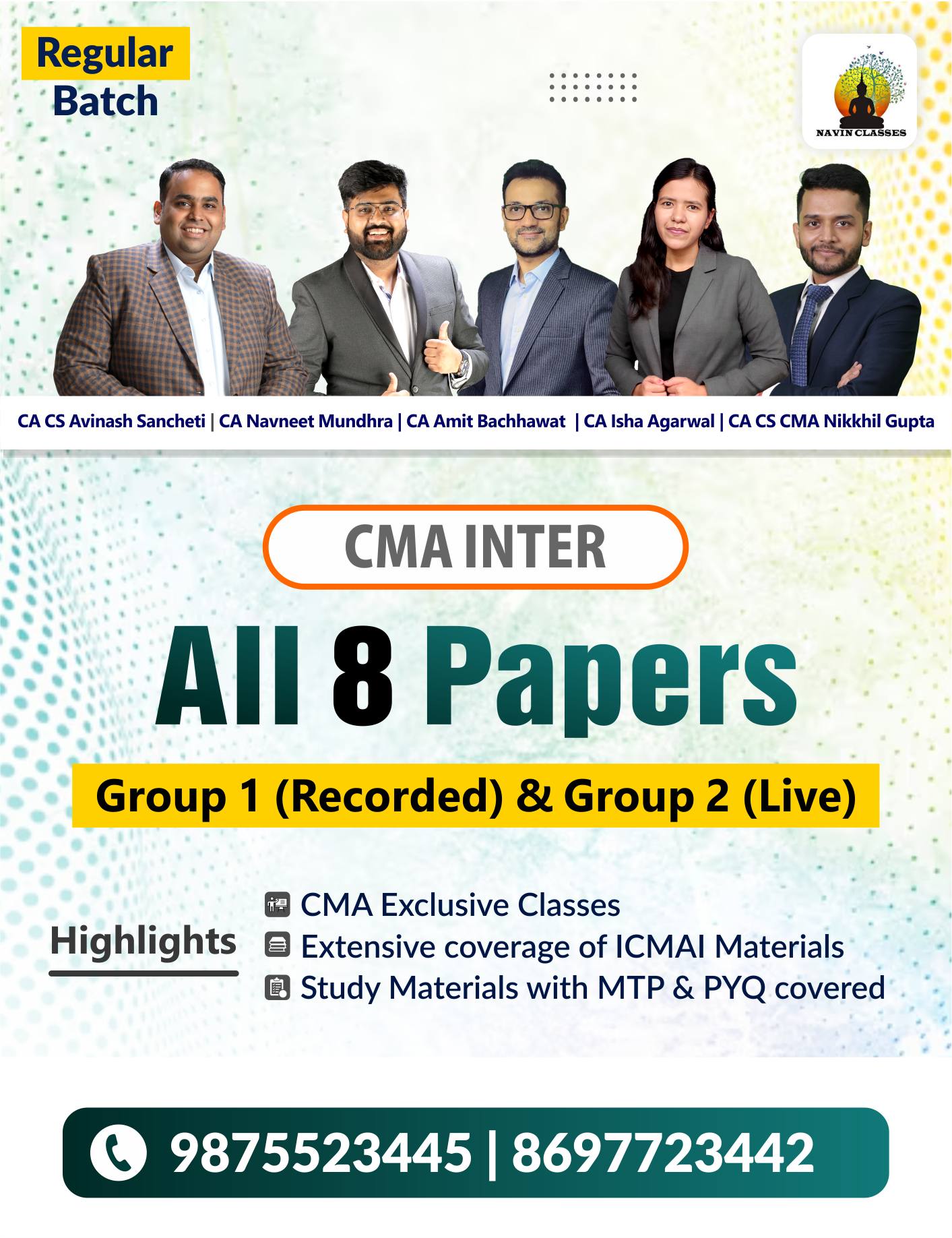 CMA Inter All 8 Papers - Regular Batch (A.B) | Navin Classes