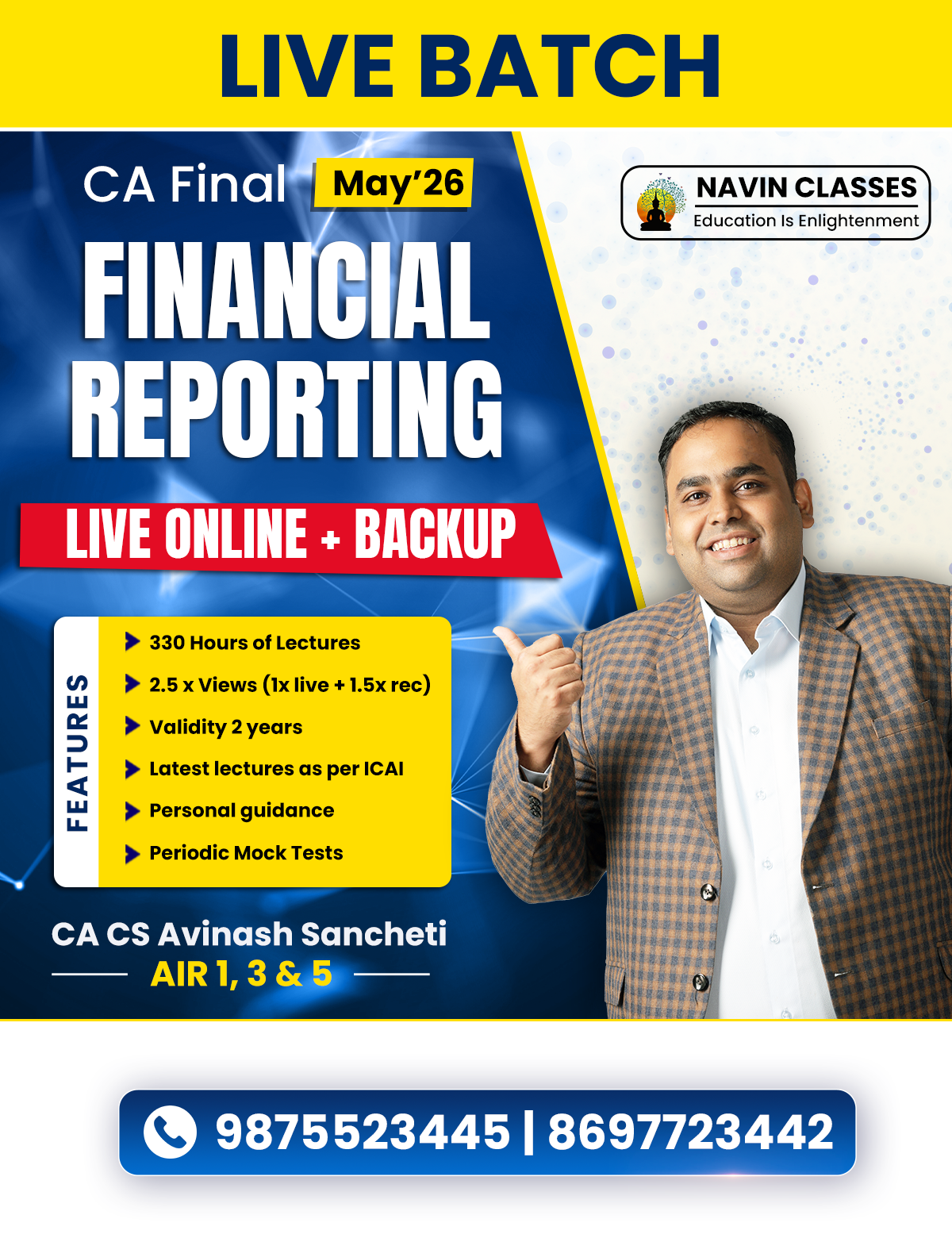 CA Final Financial Reporting Live Batch for May'26 onwards | Navin Classes