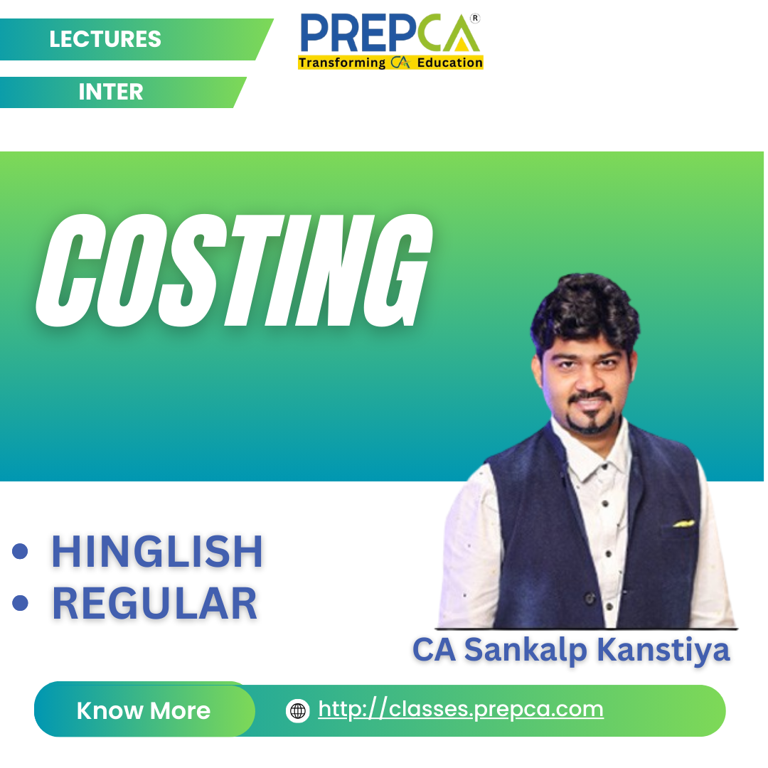 CA Inter Costing Full Course By CA Sankalp Kanstiya | PREPCA