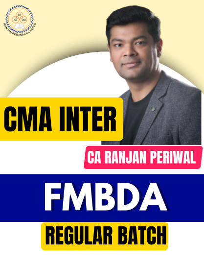 CMA Inter FM-BDA (Regular Batch) By CA Ranjan Periwal | Ranjan Periwal ... CMA Inter FM-BDA (Regular Batch) By CA Ranjan Periwal | Ranjan Periwal ...