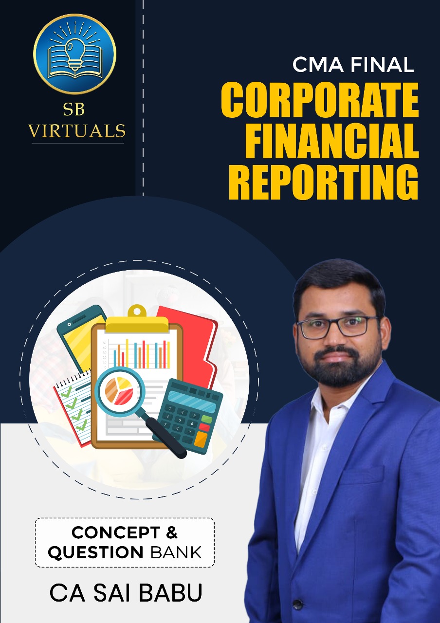 CMA Final | P18 Corporate Financial Reporting | Concept Book & Question ...