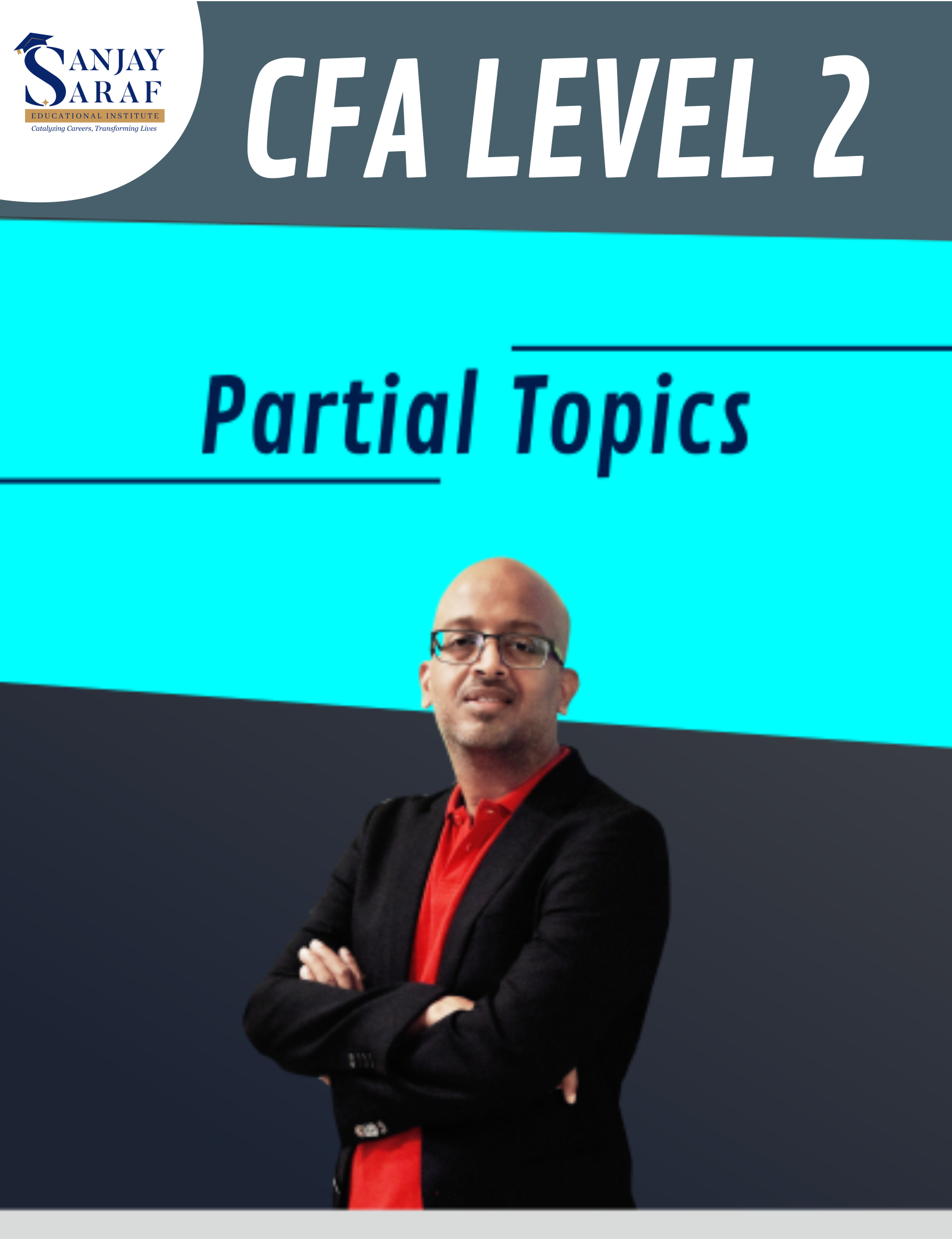 CFA Level 2 - Partial Topics | SSEI