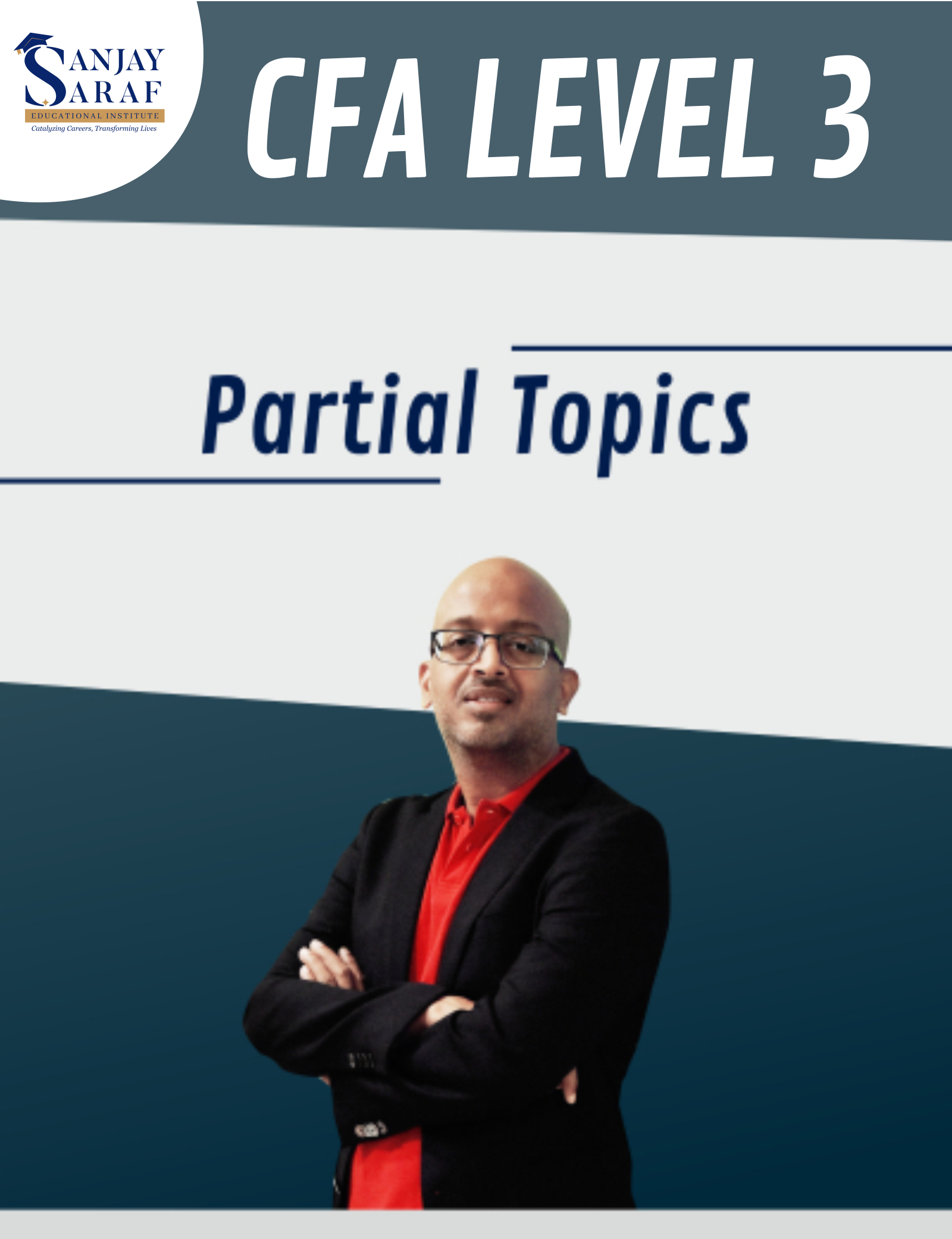 CFA Level 3 - Partial Topics | SSEI
