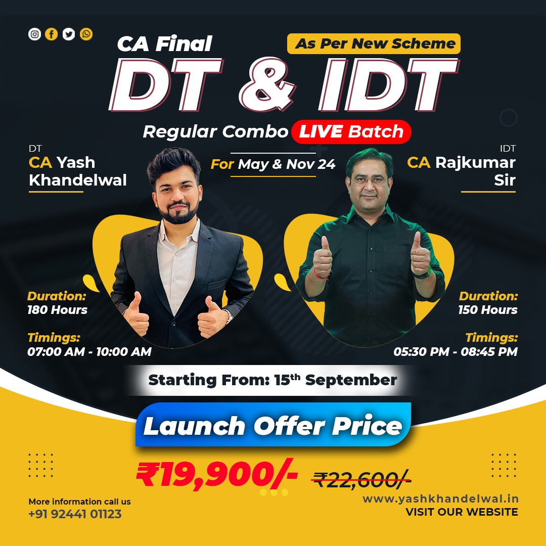 Combo - CA Final DT Regular & IDT Regular for May / Nov 24 (As per New ... Combo - CA Final DT Regular & IDT Regular for May / Nov 24 (As per New ...