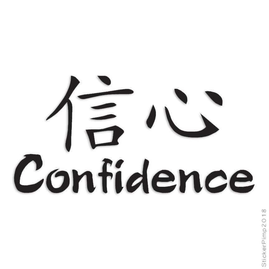 Confidence Chinese Symbols, Vinyl Decal Sticker, Multiple Colors ...