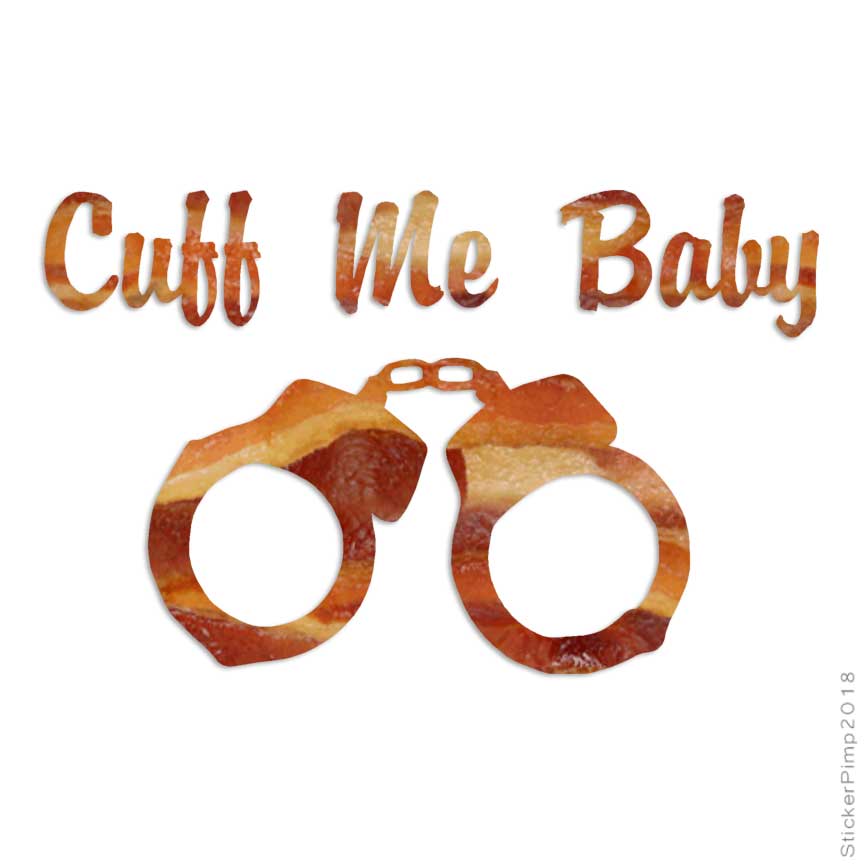 Cuff Me Baby Handcuffs, Vinyl Decal Sticker, 40 Patterns & 3 Sizes ...