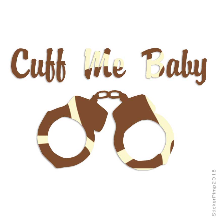 Cuff Me Baby Handcuffs, Vinyl Decal Sticker, 40 Patterns & 3 Sizes ...