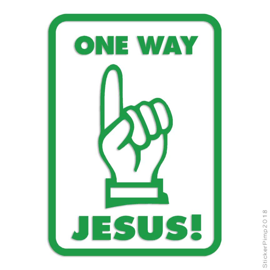 One Way Up Jesus, Vinyl Decal Sticker, Multiple Colors & Sizes #488 | eBay