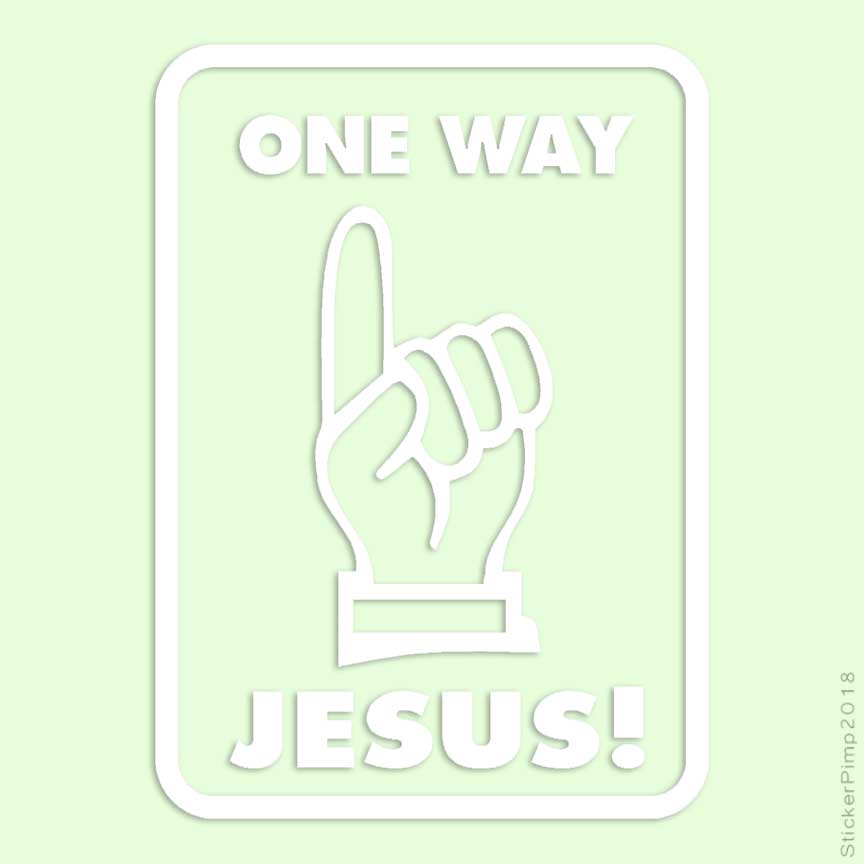 One Way Up Jesus, Vinyl Decal Sticker, Multiple Colors & Sizes #488 | eBay