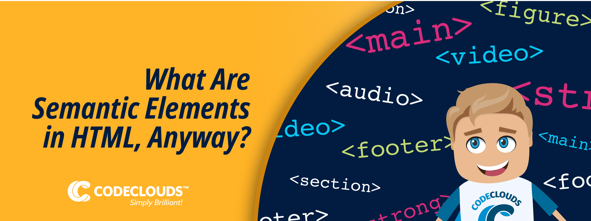 Semantic Tags in HTML5 - What Are They?