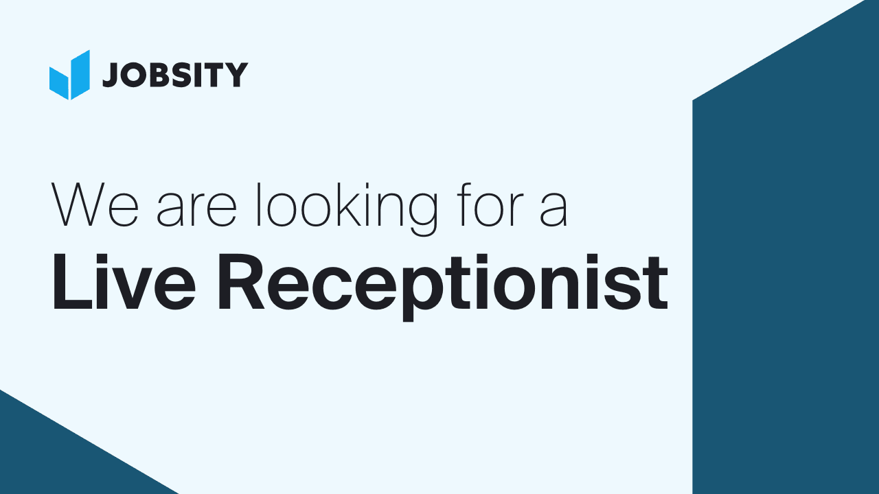 Live Receptionist | Jobsity
