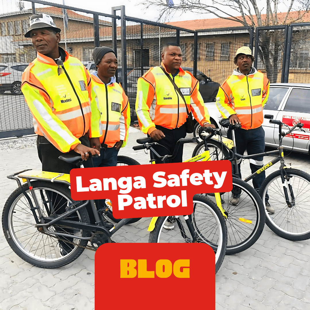 Langa Safety Patrol: The Guardians of Langa, Powered by TooMuchWifi