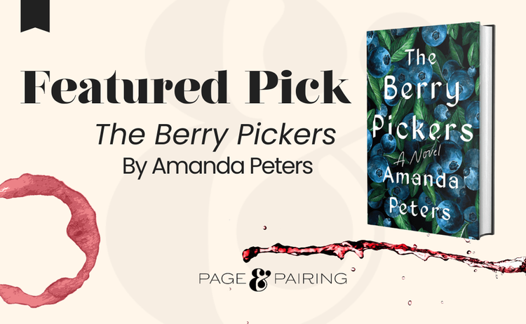 January Book Club: 'The Berry Pickers' by Amanda Peters | Bookfinity