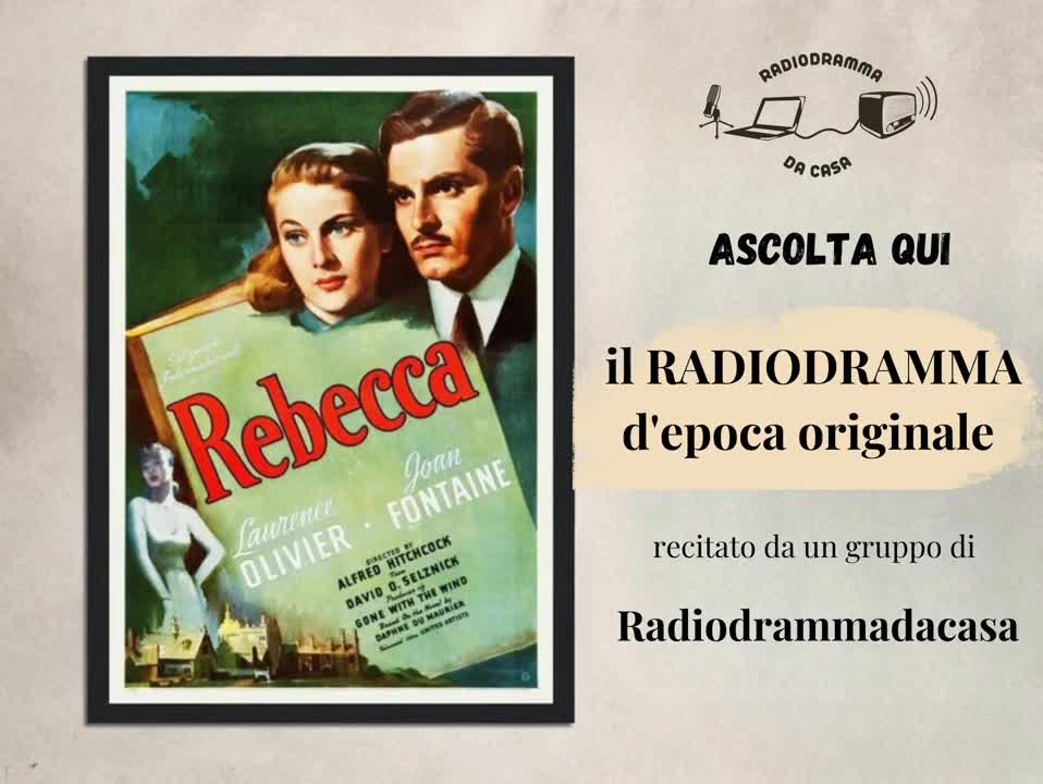 Rebecca la prima moglie - edizione radiofonica Screen Guild Theatre 1946