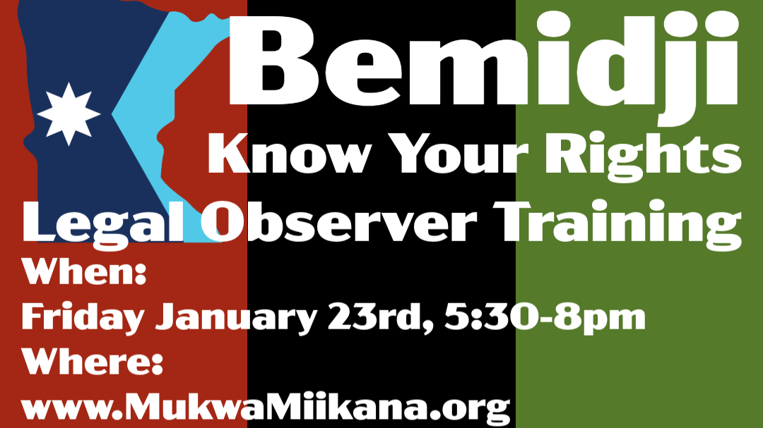 Bemidji KYRs and Legal Observer Training