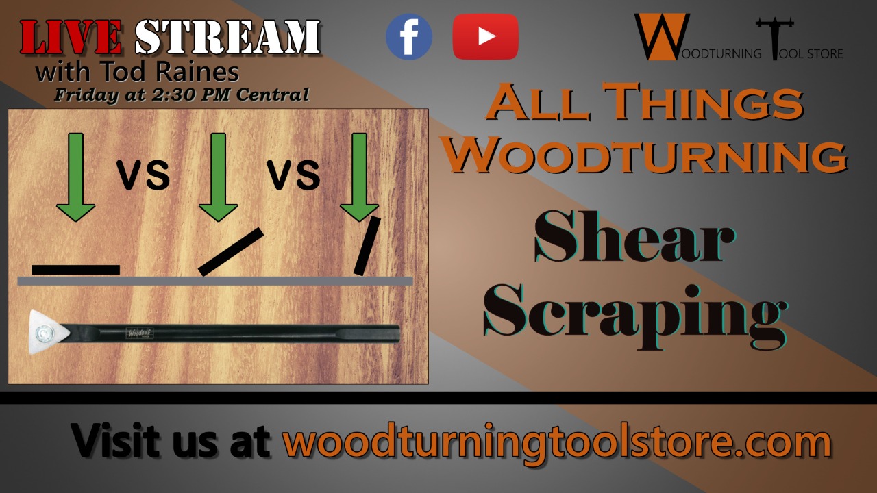 All Things Woodturning - Shear Scraping
