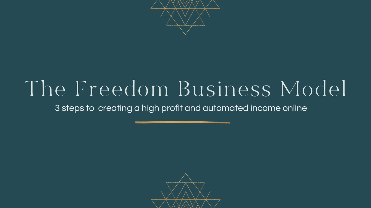 The Freedom Business Model Masterclass