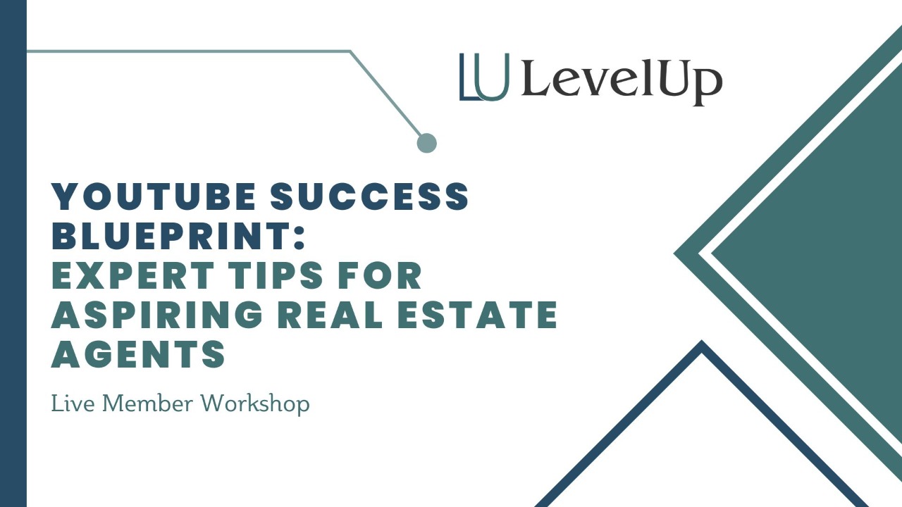 YouTube Success Blueprint: Expert Tips for Aspiring Real Estate Agents