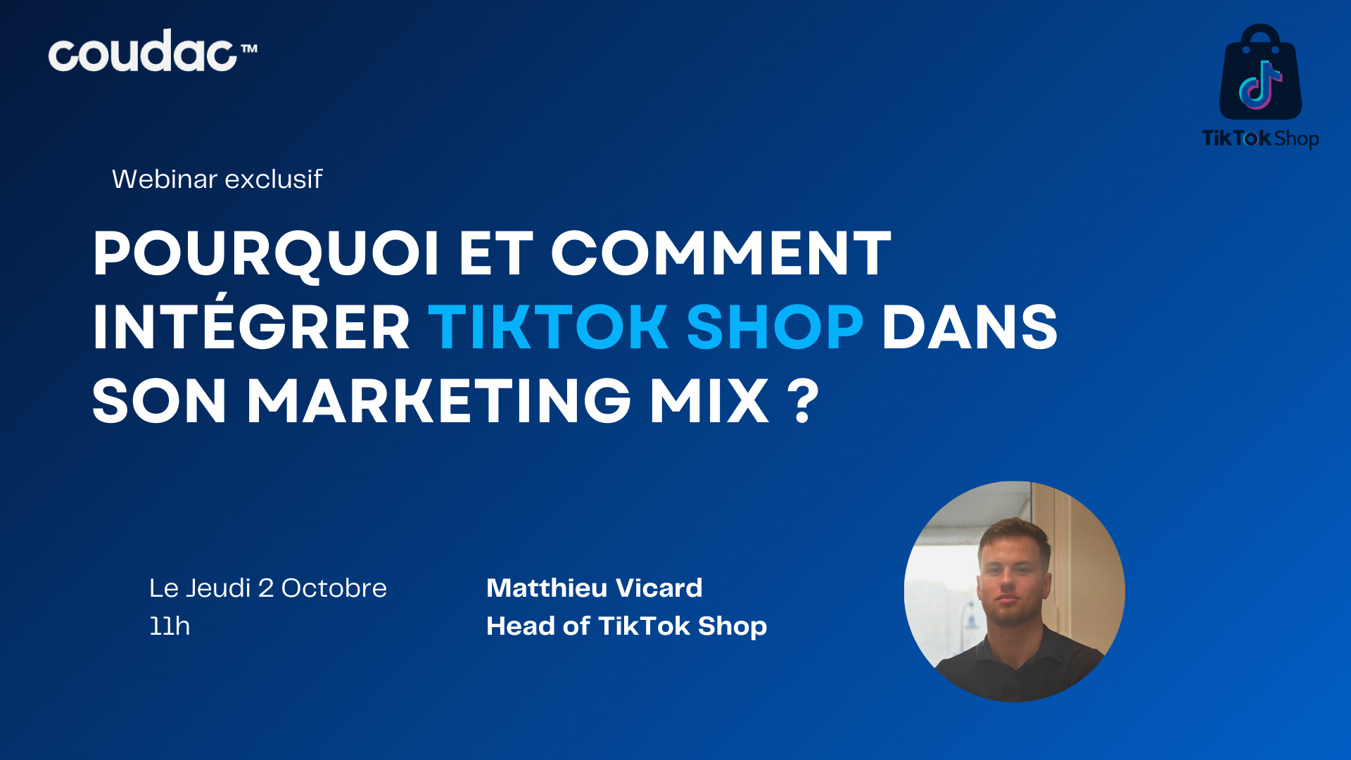 Coudac sur TikTok Shop : Pourquoi et comment l’intégrer dans son mix marketing