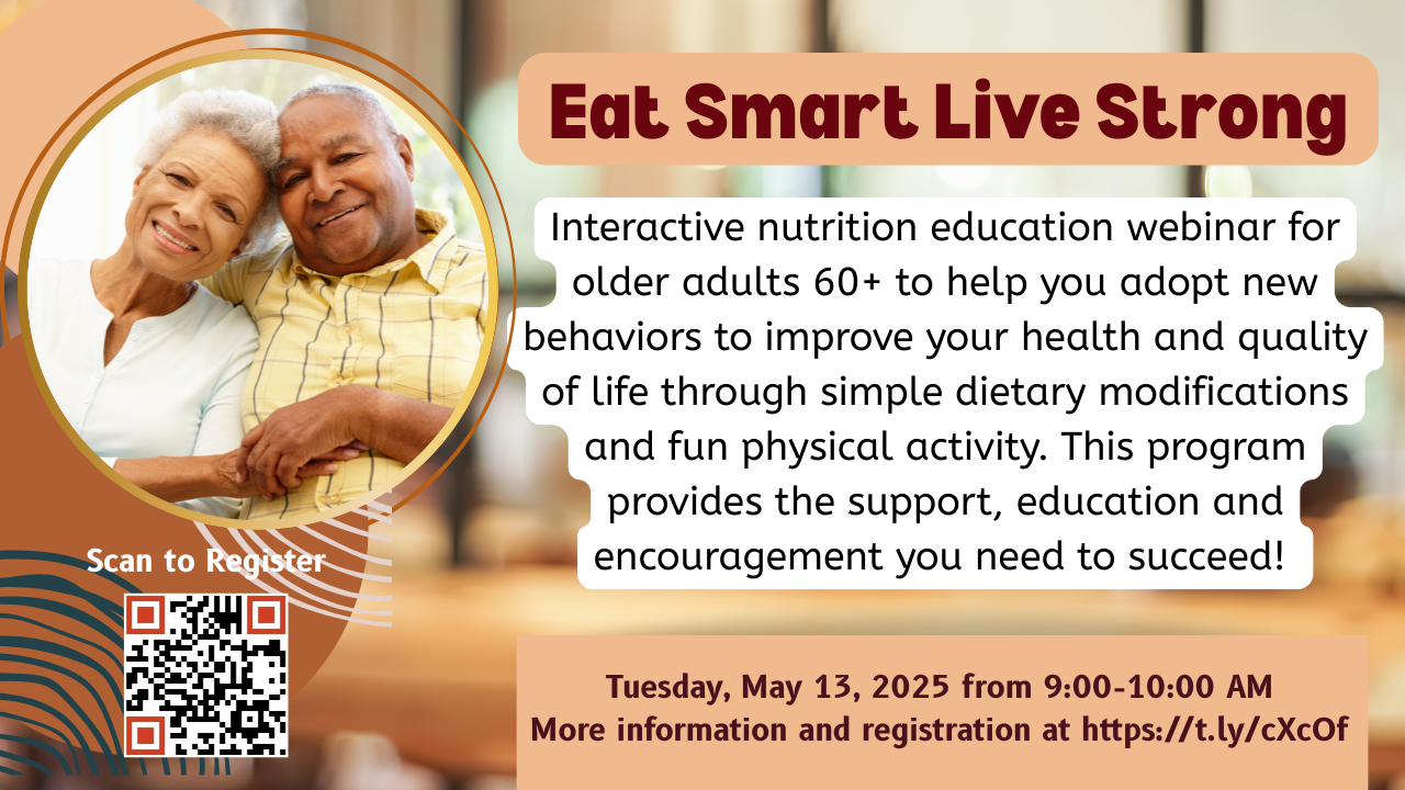 Eat Smart Live Strong - Nutrition Education for Older Adults