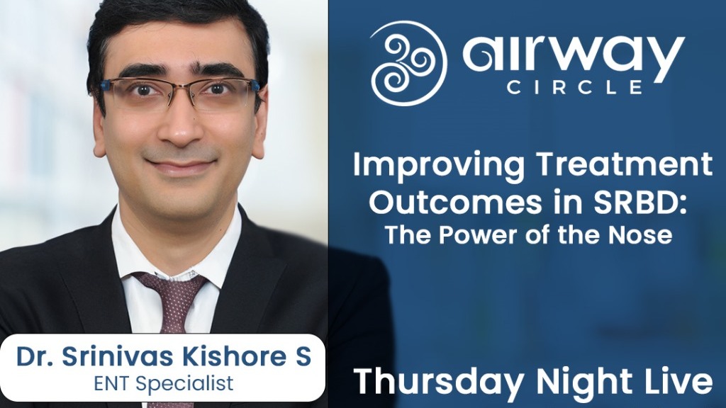 Improving Treatment Outcomes in SRBD - The Power of the Nose