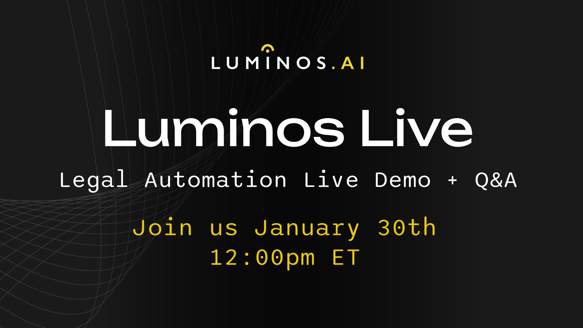 Luminos Live: Legal Automation Demo + Q&A