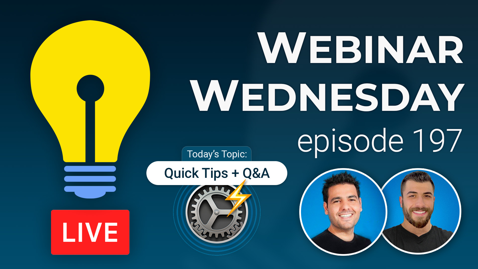 🔴 Webinar Wednesday 197 ⚡️ BD QUICK TIPS + Recent Updates + Q&A
