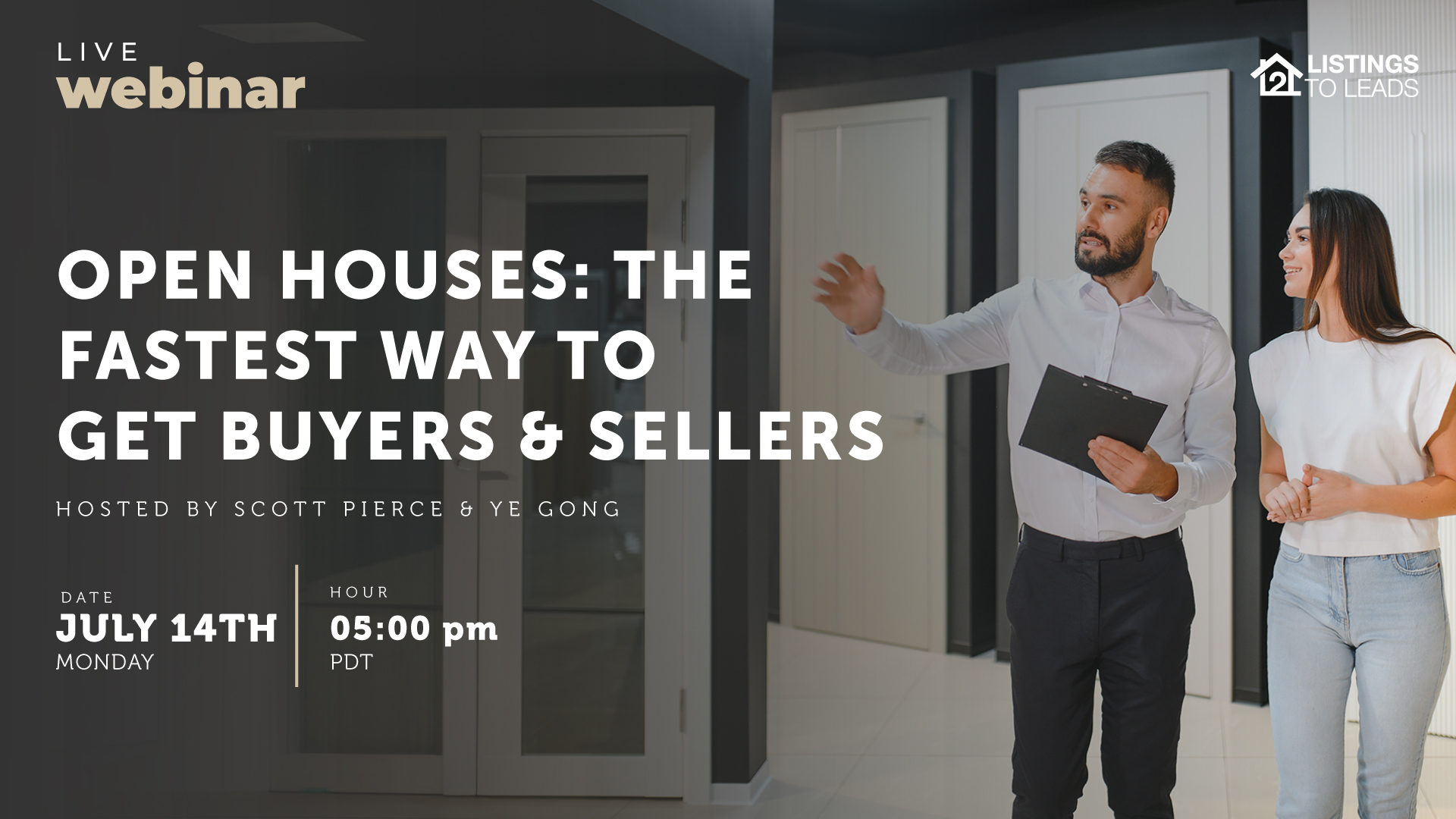 Open Houses: The Fastest Way to get Buyers & Sellers