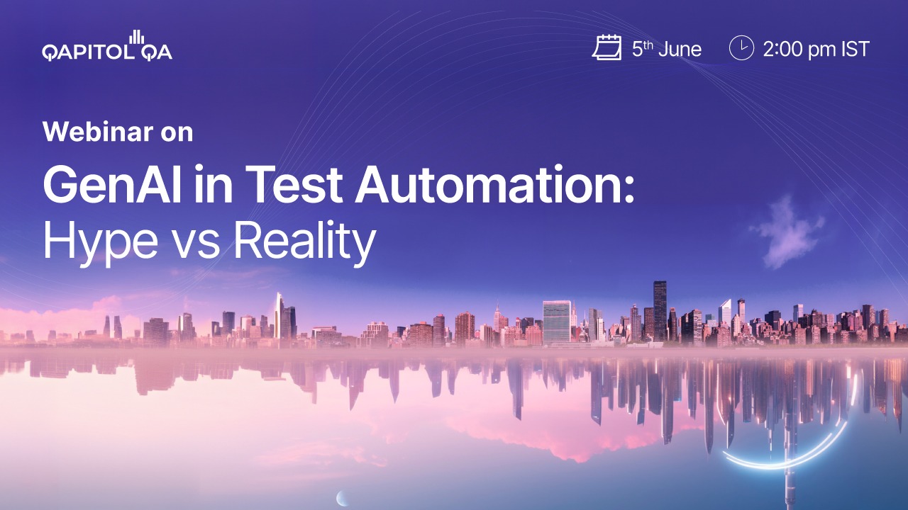 Gen AI in Test Automation: Hype vs Reality