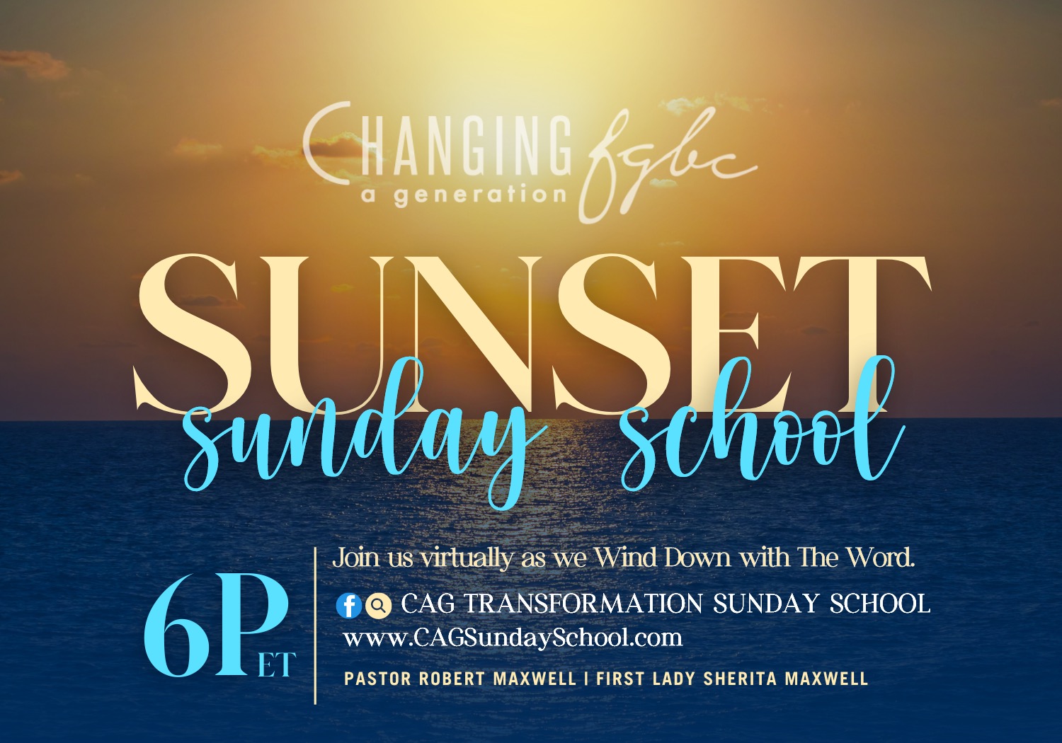 CAG Sunset Sunday School: Winding Down with the Word 06/22/25