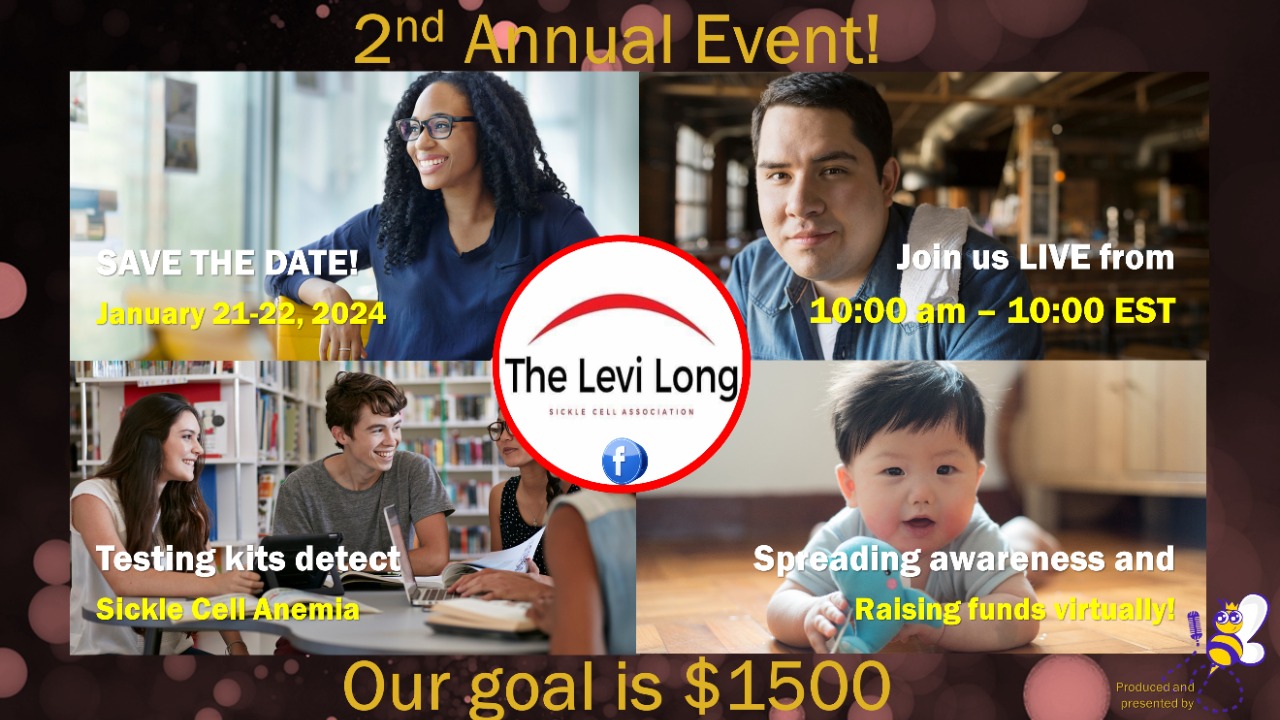 2nd Annual 24-hour Virtual Fundraising Event for the Levi Long Sickle ...