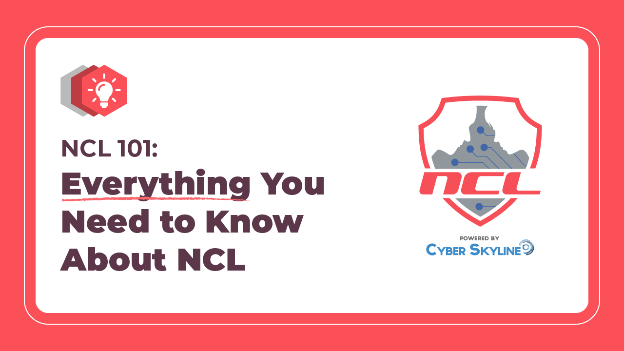 NCL 101: Everything You Need to Know About NCL